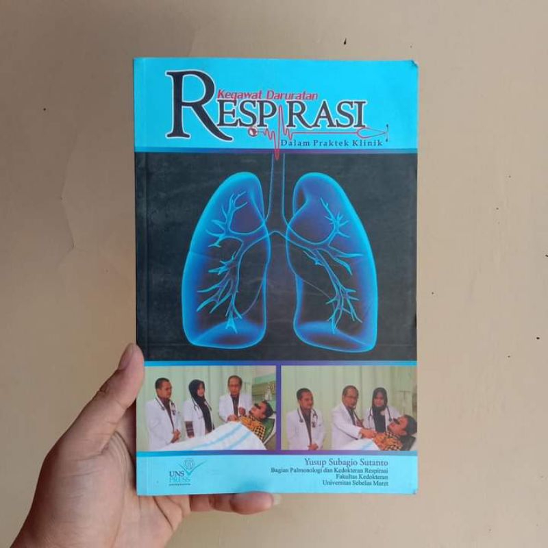 Jual buku KEGAWATAN DARURAT RESPIRASI DALAM PRAKTEK KLINIK - DR, Dr ...