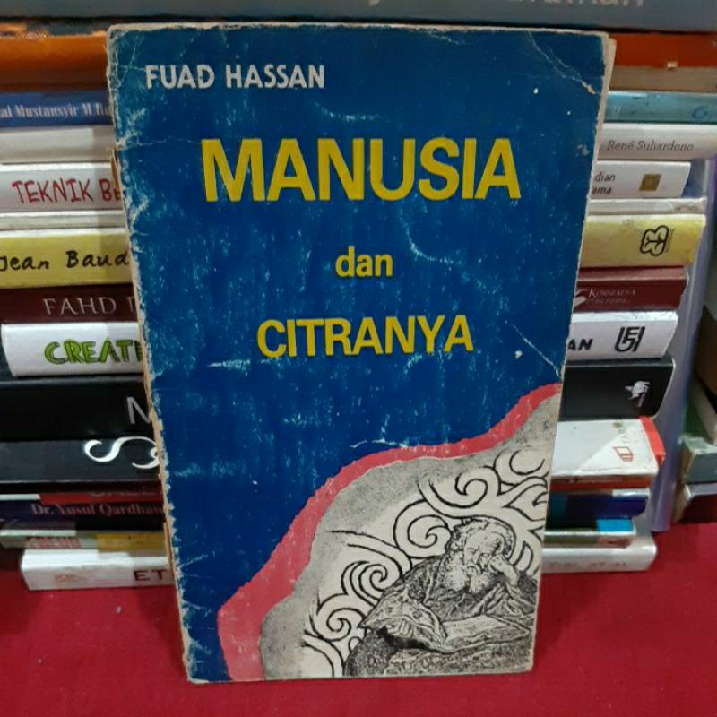 Jual Buku Manusia dan citranya. Fuad Hassan. filosofi manusia. | Shopee ...