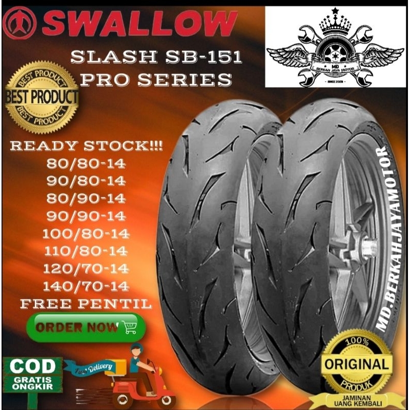 Jual TEMURAH (PRODUKSI 2024) Ban tubeless swallow slash (soft compound ...