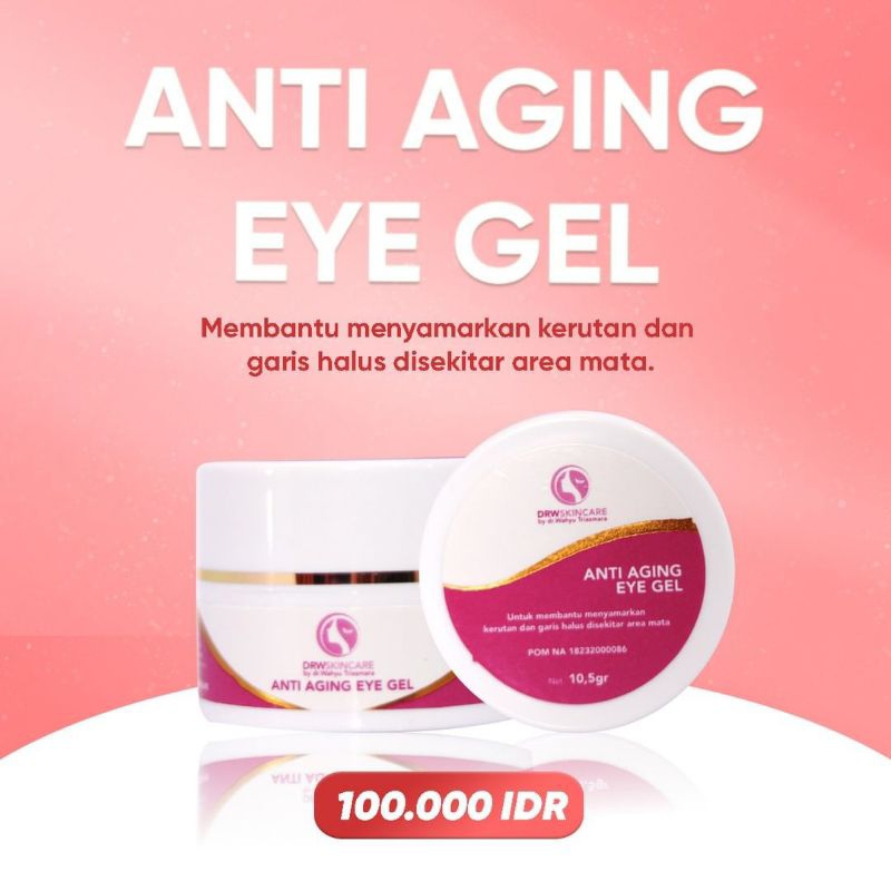 Jual Krim Mata | Eye Cream | Anti Aging Eye Gel by DRW SKINCARE ...