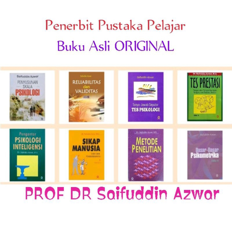 Jual Saifuddin Azwar , Buku Psikologi , Sikap Manusia , Psikometrika ...