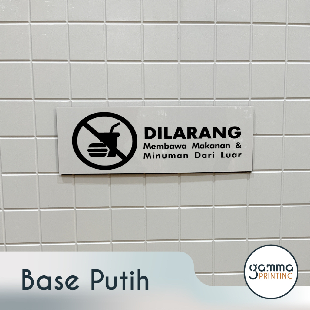 Jual Signage Akrilik Dilarang Membawa Makanan Dari Luar UV Print ... Jual Signage Akrilik Dilarang Membawa Makanan Dari Luar UV Print ...