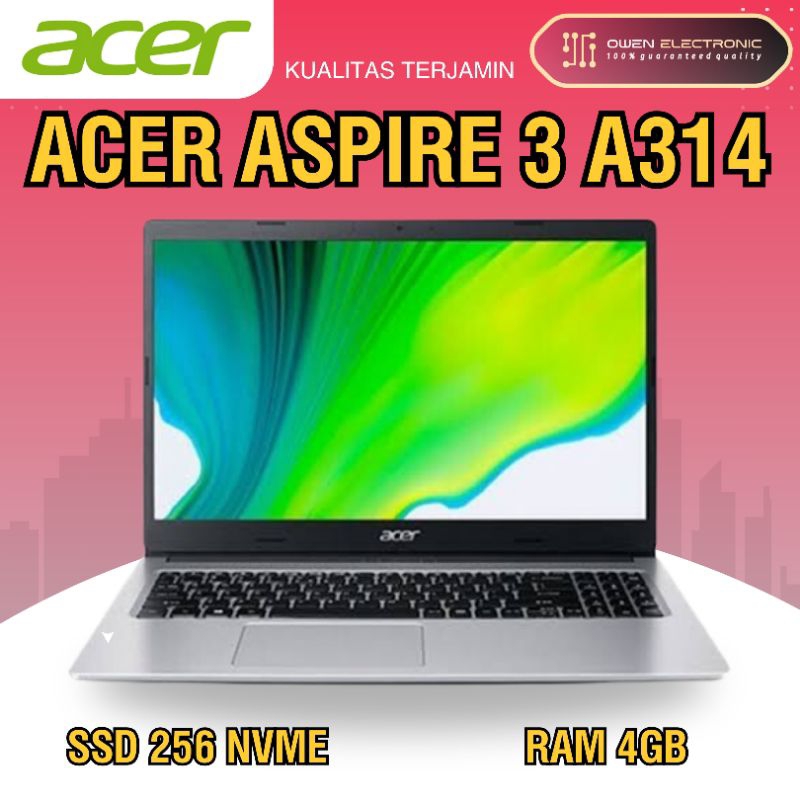 Jual LAPTOP ACER ASPIRE 3 A314 (CELERON N5100 RAM4 SSD256 WINDOWS10+OHS ...