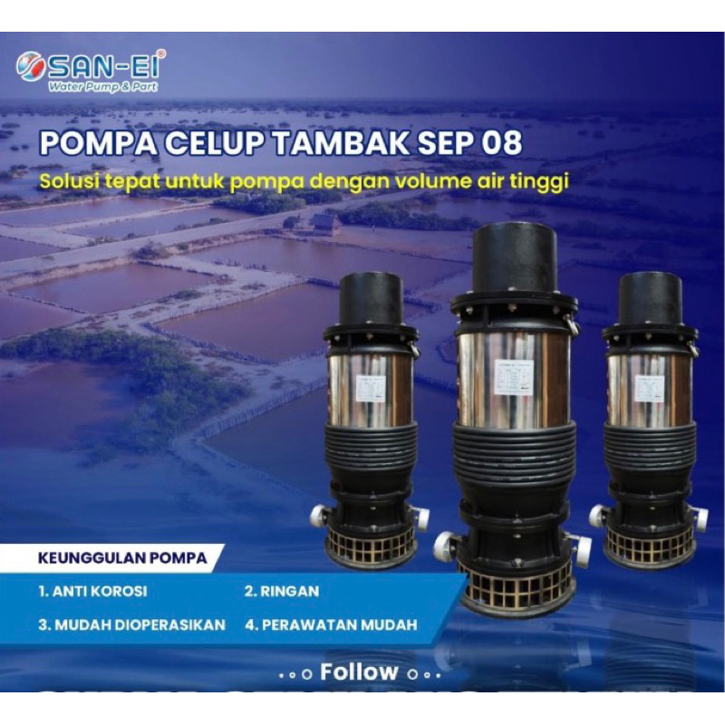 Jual Pompa Celup Kuras Banjir 6" SANEI SEP-06 Pompa Tambak Udang 6 Inch ...