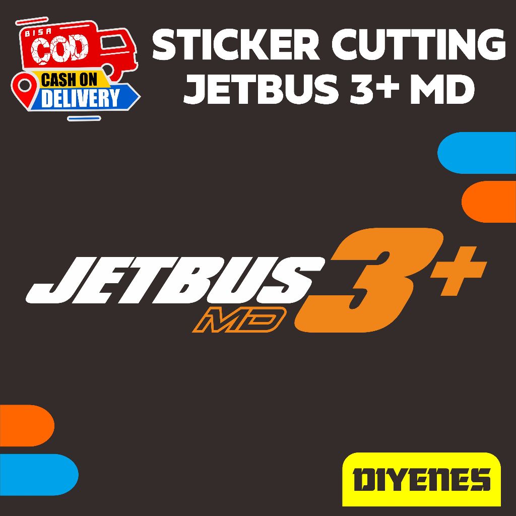 Jual Sticker Cutting JETBUS 3+ MD , Sticker Cutting Menyala, Sticker ...