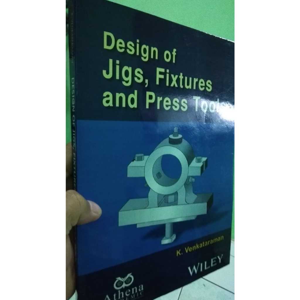 Jual Design of Jigs, Fixtures and Press Tools (Ane/Athena Books ...
