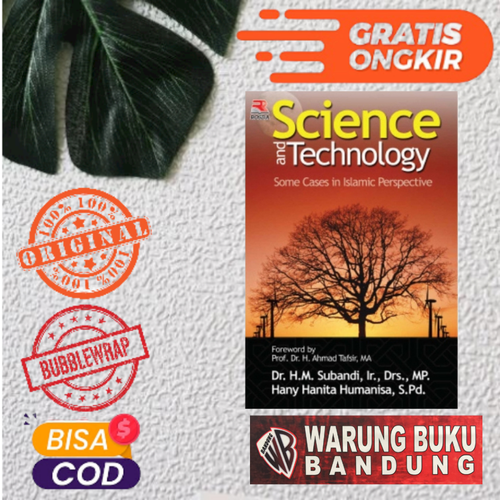Jual BUKU SCIENCE AND TECHNOLOGY Some Cases in Islam Perspective - IR ...