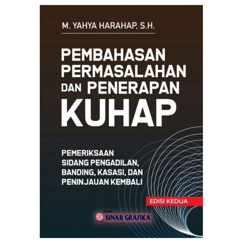 Jual Pembahasan Permasalahan Dan Penerapan KUHAP Pemeriksaan Sidang ...