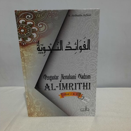Jual AL FAWAID AN NAHWIYYAH | Pengantar Memahami Nadzom Al Imrithi ...