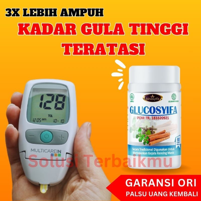 Jual GLUCOSYIFA ASLI LANGSUNG DARI PABRIK - Obat Diabetes Gula Darah ...