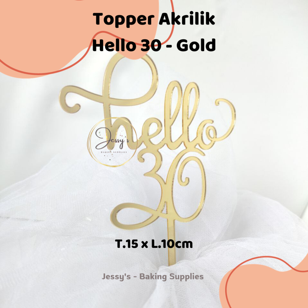 Jual Topper Hello 30 Topper Akrilik Hello 30, Topper Akrilik | Shopee ...