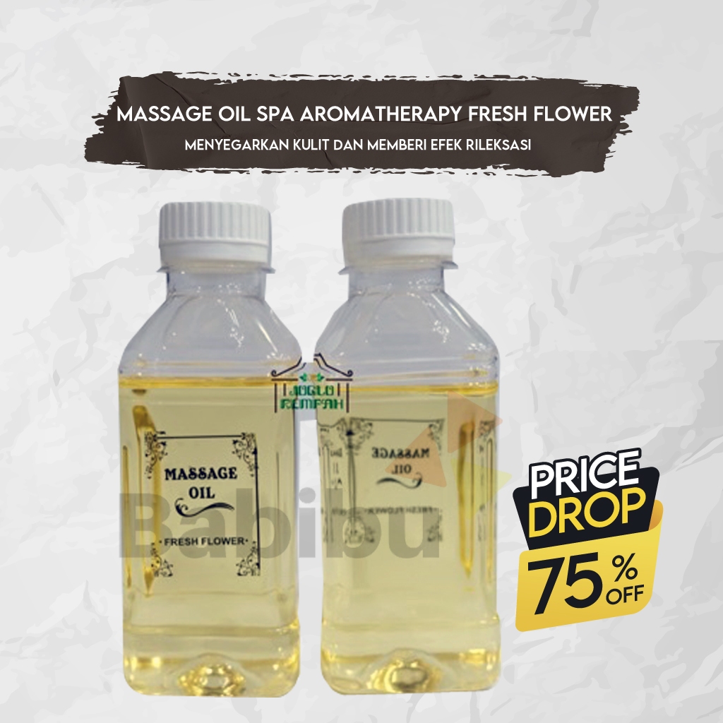 Jual Massage Oil Spa Aromatherapy Fresh Flower / Minyak Pijat Urut Oil Massage Aroma Terapi Isi ...