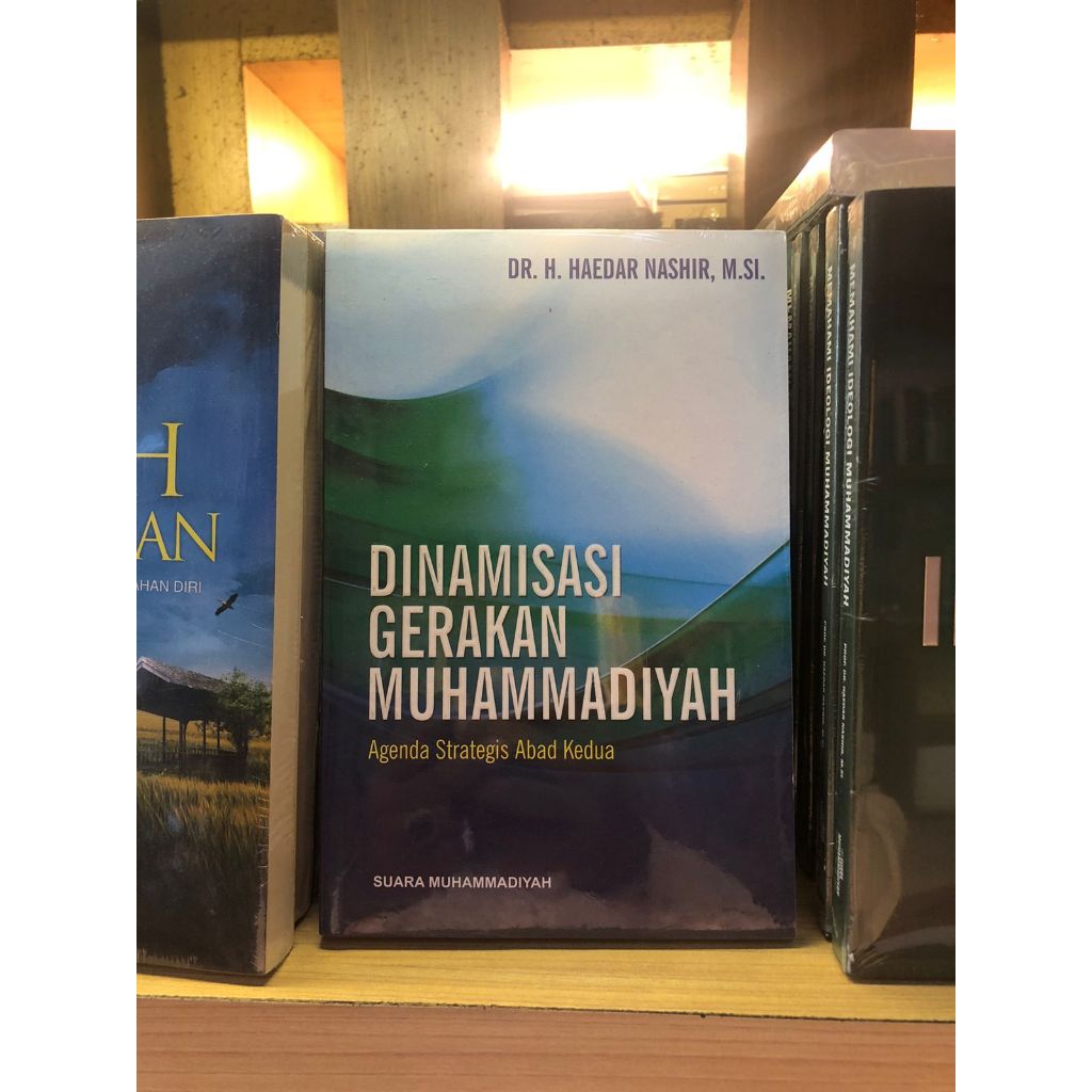Jual Dinamisasi Gerakan Muhammadiyah Agenda Strategis Abad Kedua | Shopee Indonesia