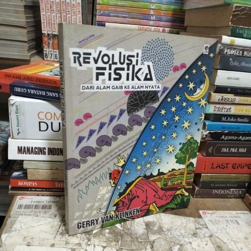 Jual REVOLUSI FISIKA Dari Alam Gaib ke Alam Nyata By Gerry Van Klinken ...