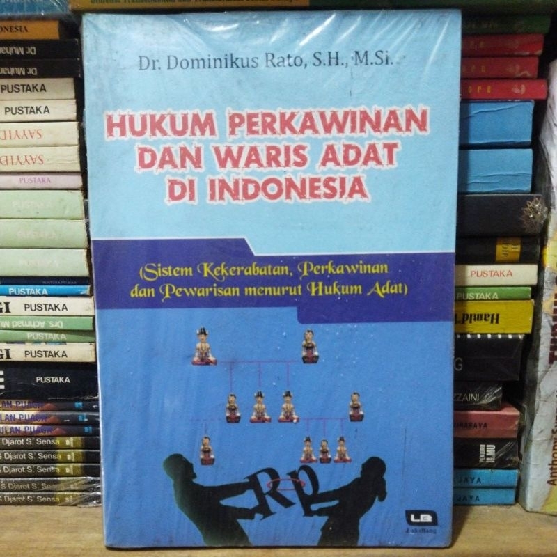 Jual Buku Hukum Perkawinan dan Waris Adat di Indonesia - Dr. Dominikus Rato | Shopee Indonesia