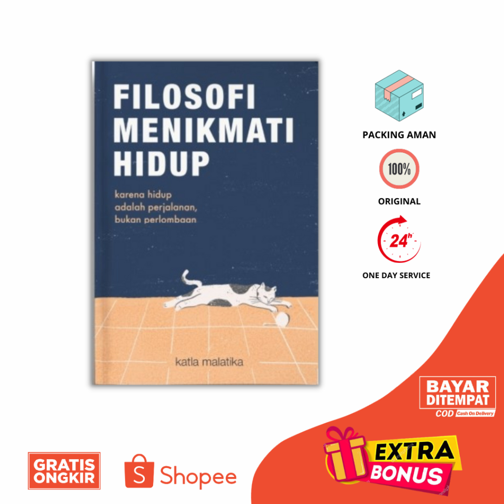 Jual BUKU FILOSOFI MENIKMATI HIDUP - KATLA MALATIKA / CAESAR MEDIA | Shopee Indonesia