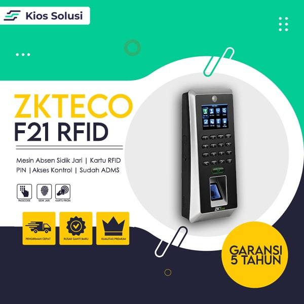 Jual Mesin Absensi dan Akses Kontrol Sidik Jari | Kartu RFID Mifare | Wajah | PIN | ZKTECO F21 ...