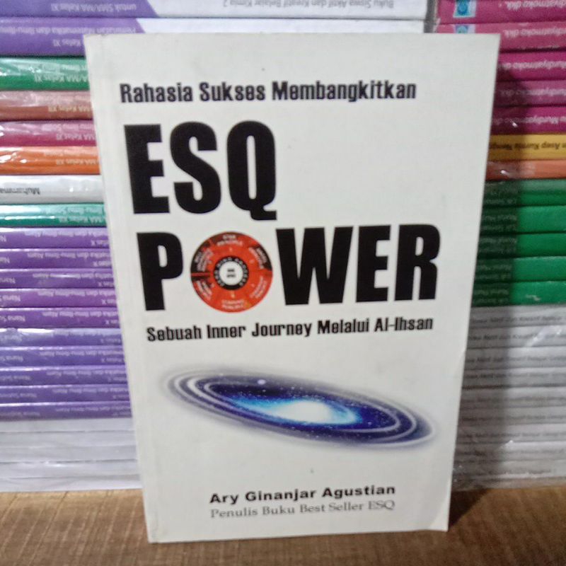 Jual Buku Original ESQ POWER Sebuah Inner Journey Melalui Al - Insan Ary Ginanjar Agustian Arga ...