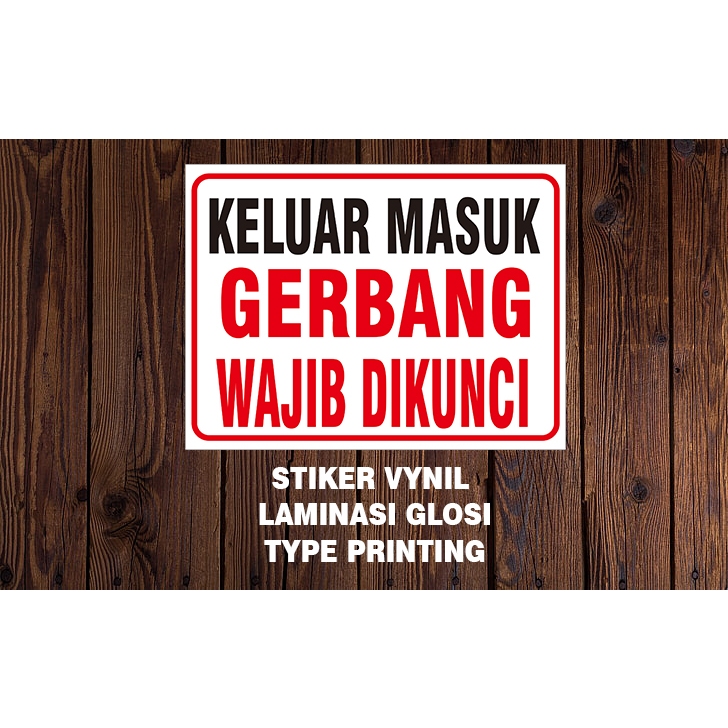 Jual Stiker KELUAR MASUK GERBANG | Shopee Indonesia