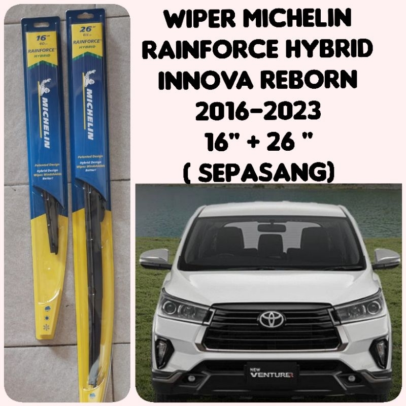 Jual WIPER MICHELIN RAINFORCE HYBRID INNOVA REBORN 2016-2023 (SEPASANG ...