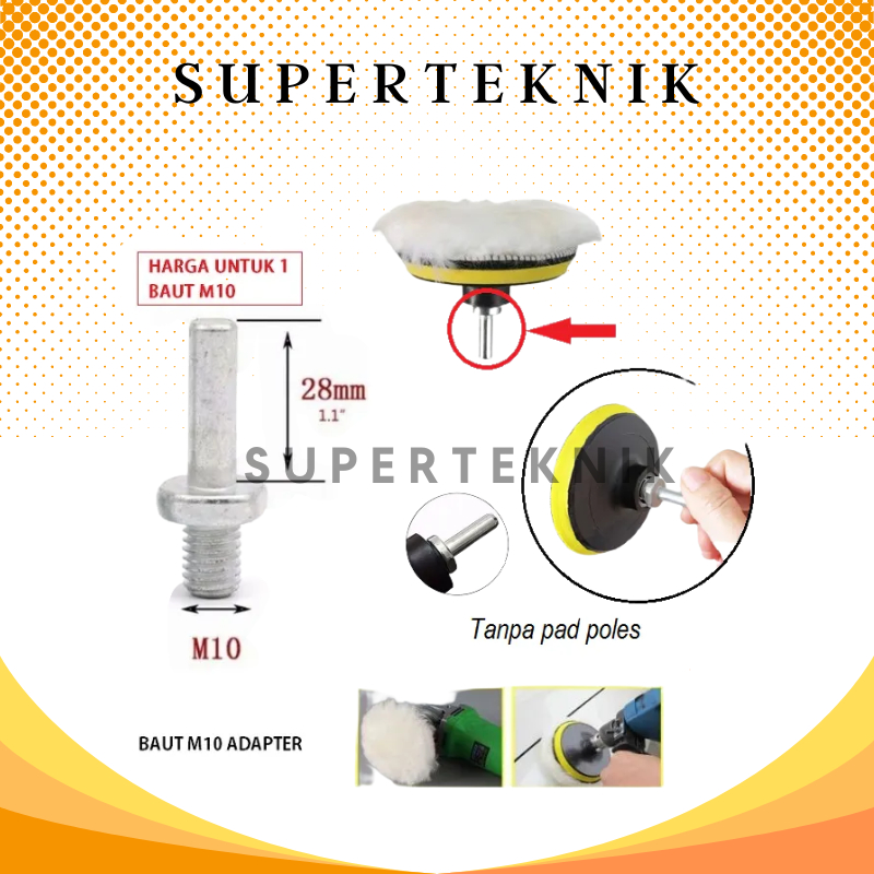 Jual Baut Adapter Konektor M10 Adaptor Mesin Bor ke Poles Polisher ...