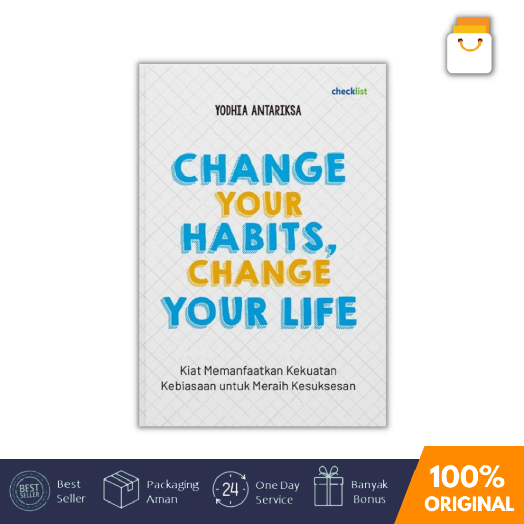 Jual Buku "Change Your Habits, Change Your Life" (Motivasi Diri ...