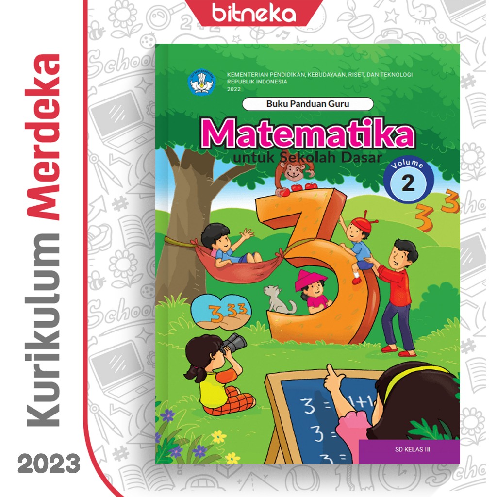 Jual Buku Panduan Guru Belajar Bersama Temanmu : Matematika SD/MI Kelas 3 vol 2 Kurikulum ...