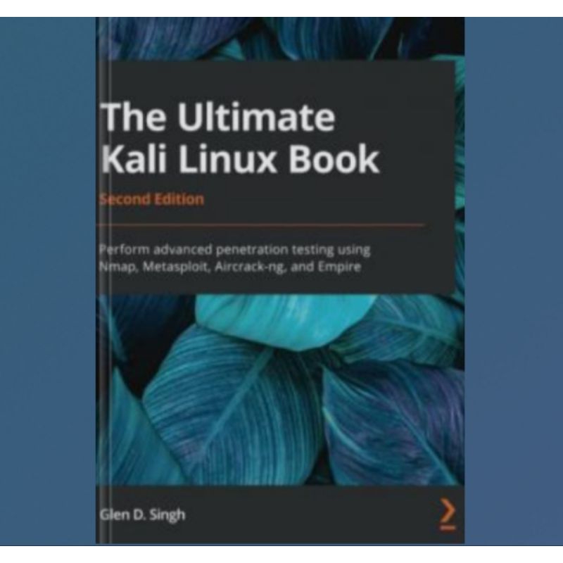 Jual Buku The Ultimate Kali Linux Book: Perform advanced penetration ... Jual Buku The Ultimate Kali Linux Book: Perform advanced penetration ...