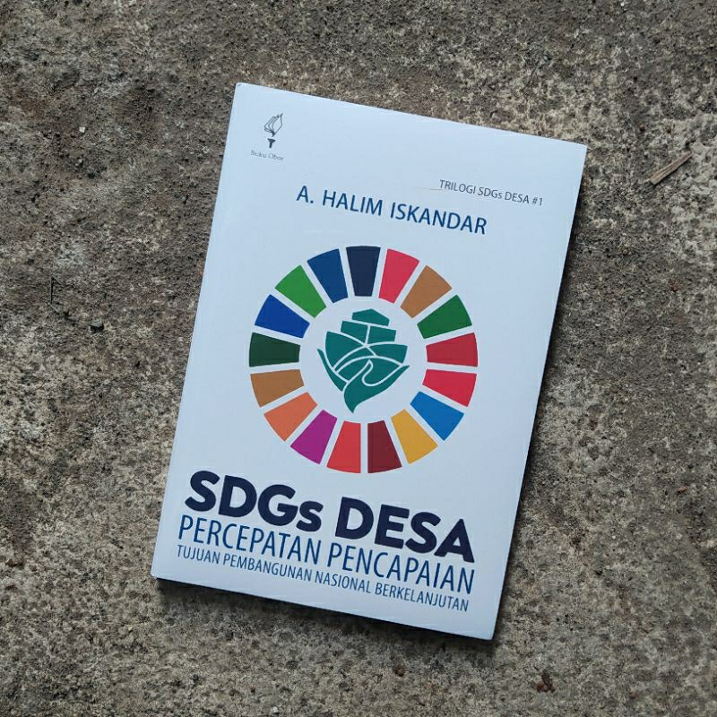Jual SDGs DESA : Percepatan Pencapaian Tujuan Pembangunan Nasional ...