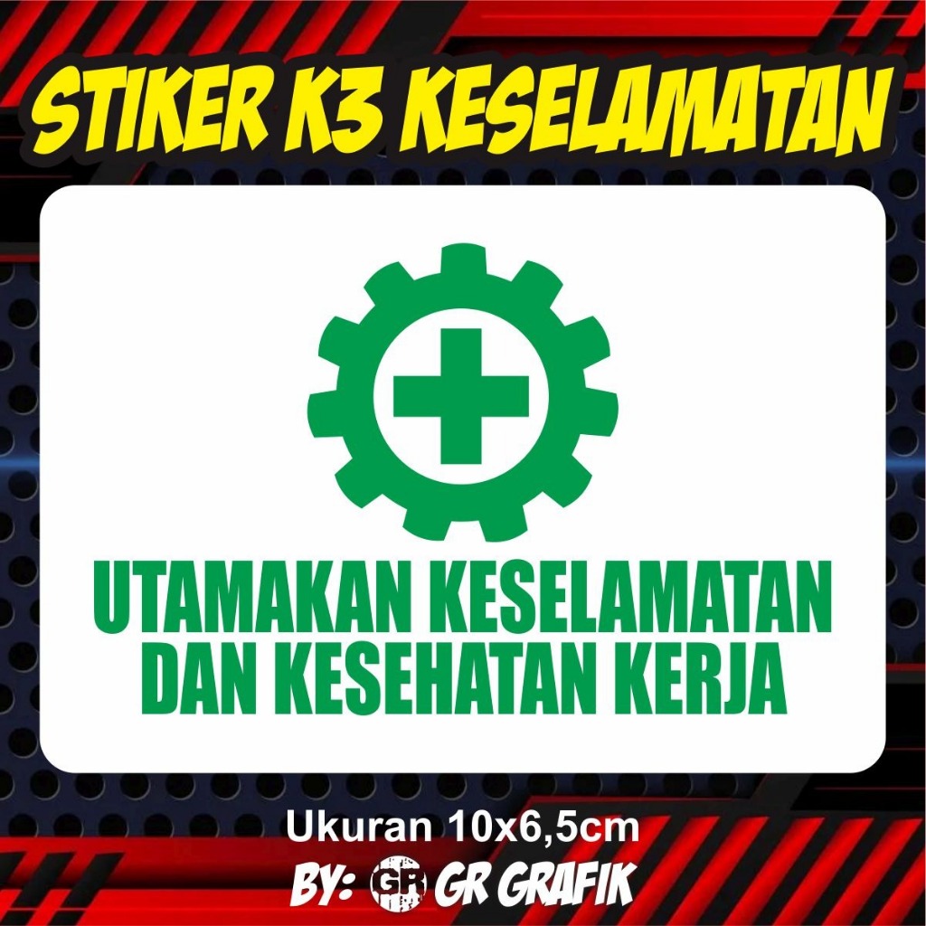 Jual STIKER UTAMAKAN KESELAMATAN DAN KESEHATAN KERJA (K3) | Shopee ...