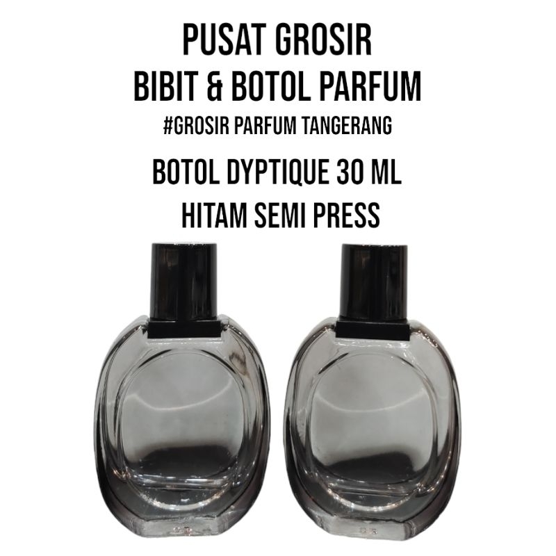 Jual BOTOL DYPTIQUE 30 ML HITAM SEMI PRESS COCOK UNTUK PRODUKSI / BRAND PARFUME SENDIRI - BOTOL ...