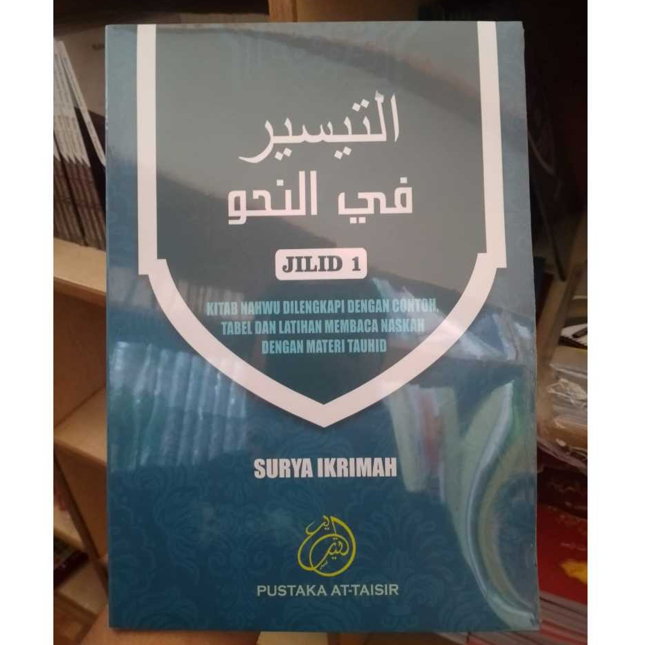 Jual Buku At-Taisir Fin Nahwi Kitab Nahwu Dilengkapi Contoh Tabel ...
