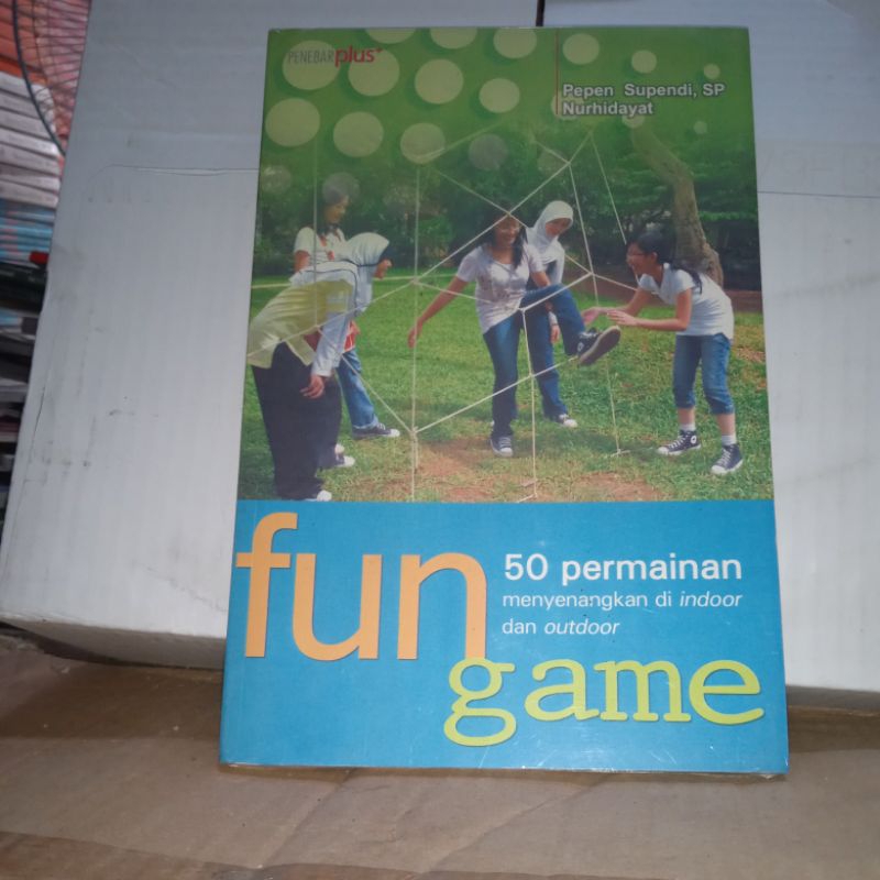 Jual Buku Fun Game : 50 Permainan menyenangkan di indoor dan outdoor ...