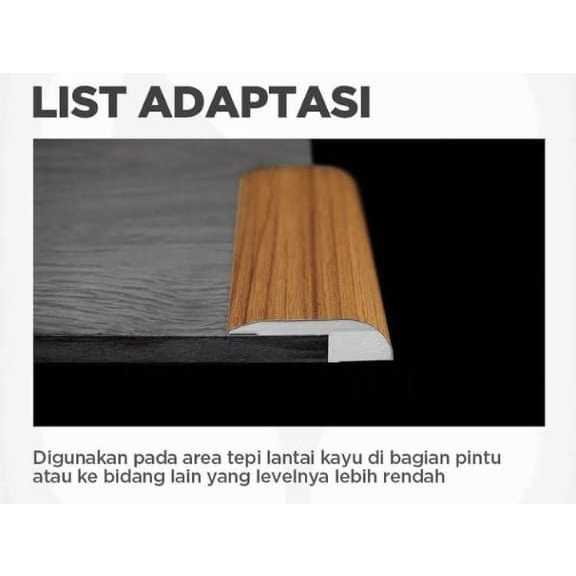 Jual LIST ADAPTASI PVC PADAT LANTAI VINYL SPC PARKET 244CM/BTG | Shopee Indonesia