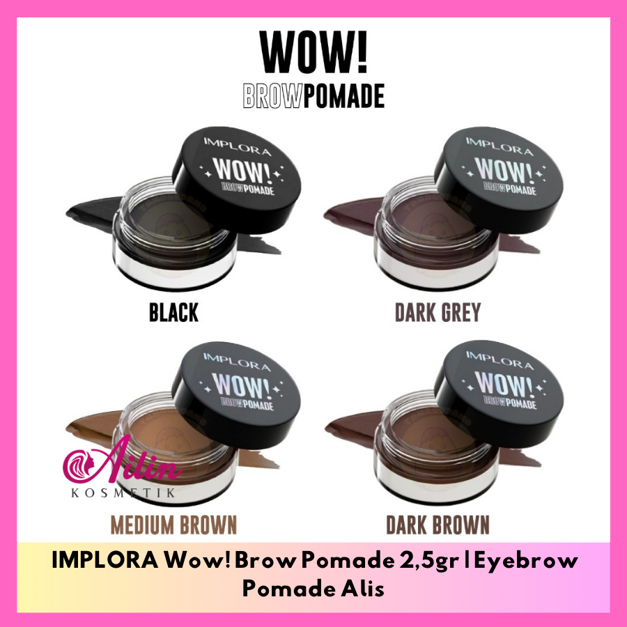 Jual AiLiN IMPLORA Wow! Brow Pomade 2,5gr | Eyebrow Pomade Alis ...