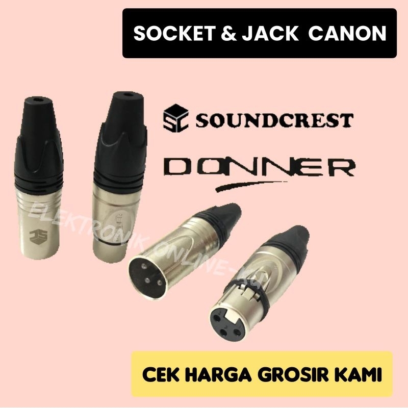 Jual JACK CANON SOUNDCREST + SOCKET CANON DONNER 1SET | Shopee Indonesia