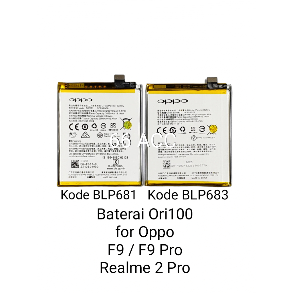 Jual Baterai Ori100 For OPPO F9 / F9 Pro / Realme 2 Pro / BLP681 / BLP ...