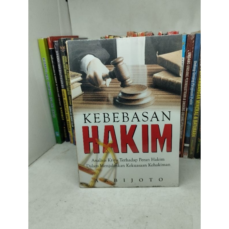 Jual ANALISIS KRITIS TERHADAP PERAN HAKIM DALAM MENJALANKAN KEKUASAAN ... Jual ANALISIS KRITIS TERHADAP PERAN HAKIM DALAM MENJALANKAN KEKUASAAN ...