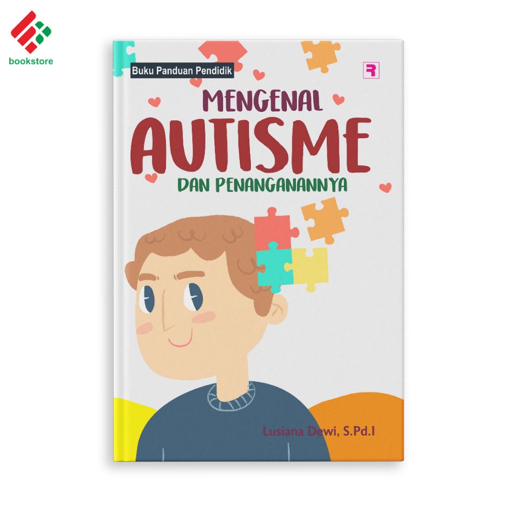 Jual Buku Mengenal Autisme dan Penanganannya | Buku Anak Berkebutuhan ...