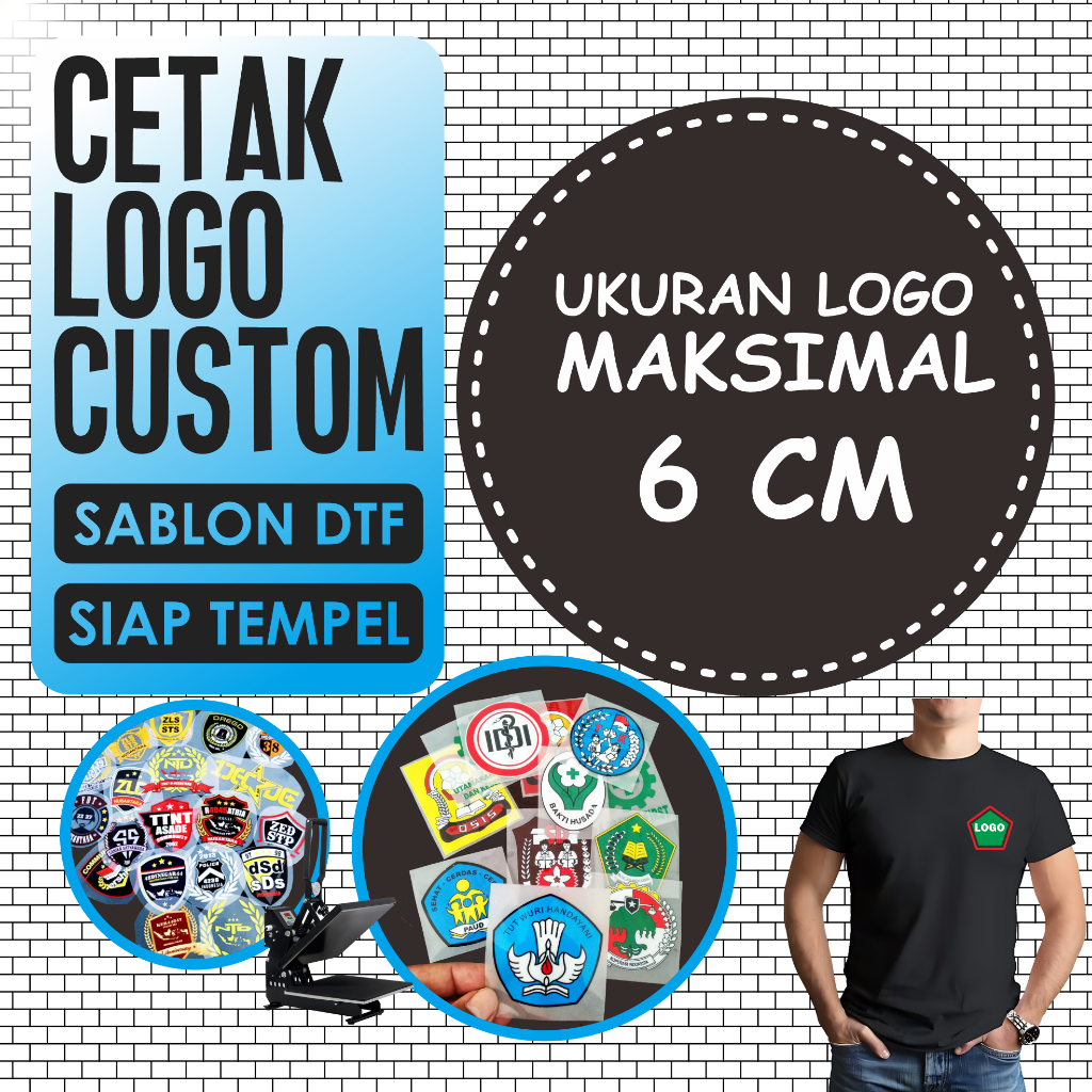 Jual CETAK LOGO SABLON DTF CUSTOM MAKSIMAL UKURAN 6 CM | Shopee Indonesia