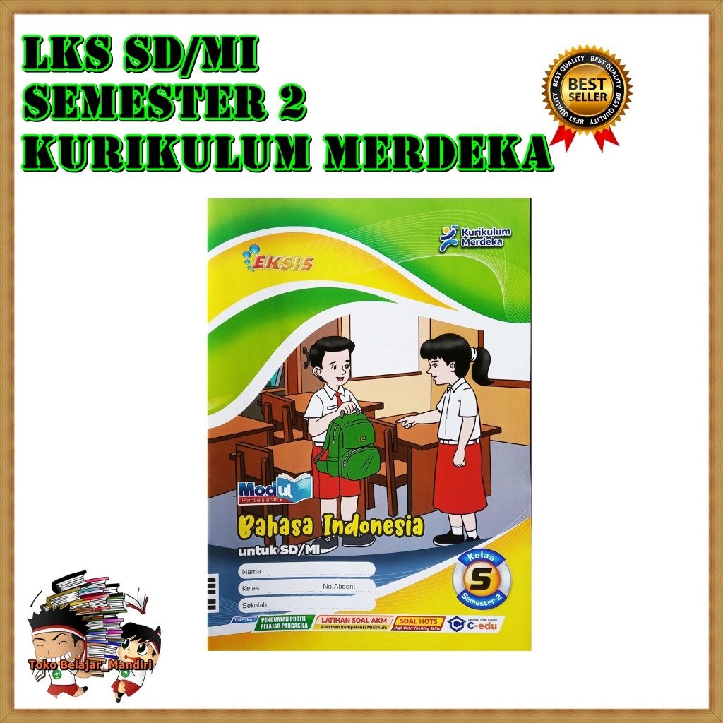 Jual LKS SD/MI Bahasa Indonesia Kelas 4 Semester 2 Kurikulum Merdeka ...