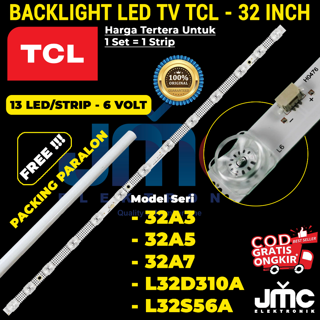 Jual Backlight TV TCL 32 Inch 32A3 32A5 32A7 L32D310 L32S56A L32S65A ...