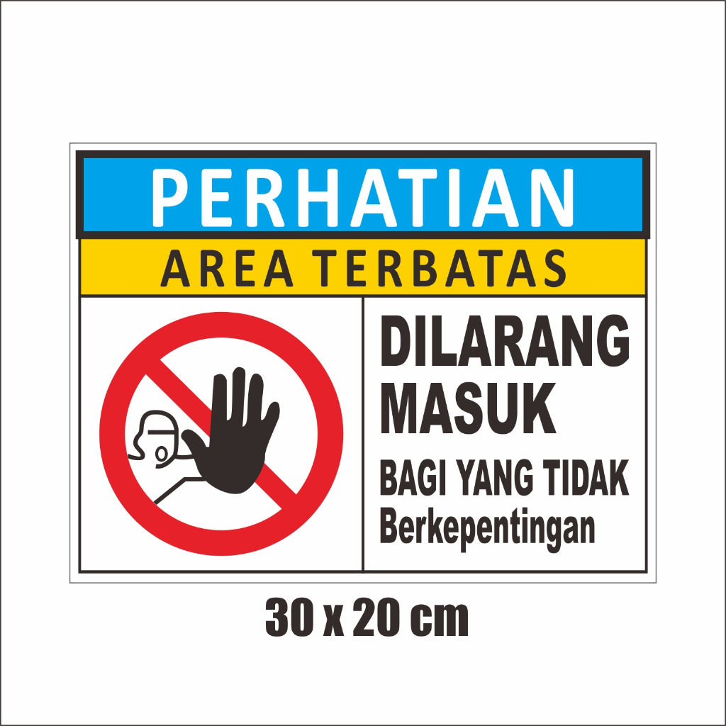 Jual Stiker PERHATIAN AREA DILARANG MASUK | Shopee Indonesia