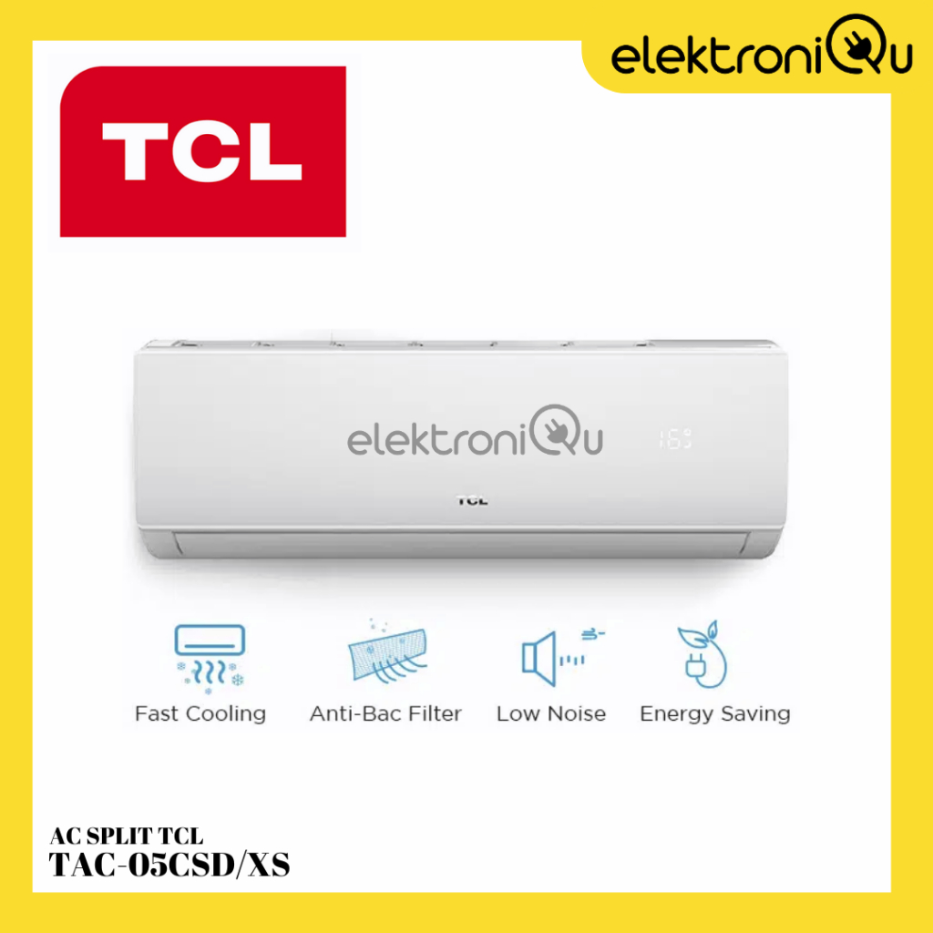 Jual AC SPLIT TCL 1/2 PK TAC-05CSD/XS LOW WATT FAST COOLING (HANYA UNIT ...