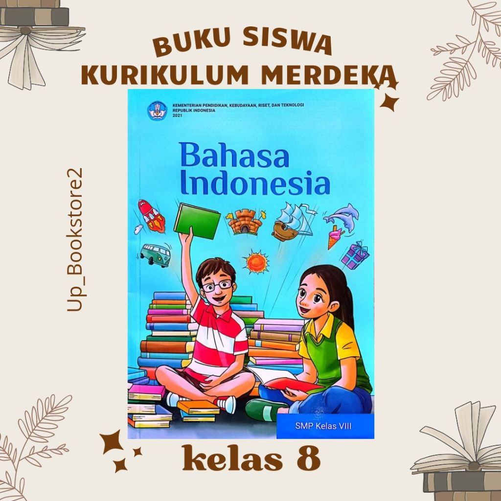 Jual BUKU SISWA BAHASA INDONESIA KELAS 8 KURIKULUM PENGGERAK-MERDEKA SMP | Shopee Indonesia