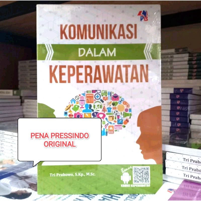 Jual BUKU KOMUNIKASI DALAM KEPERAWATAN - TRI PRABOWO | Shopee Indonesia