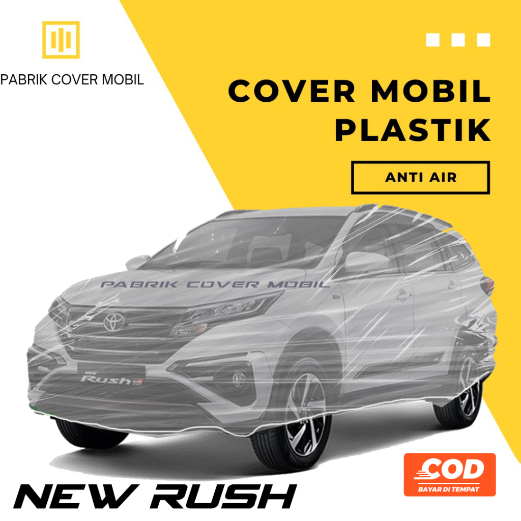 Jual Body Cover Mobil all new rush Transparan Sarung Mobil rush/new ...