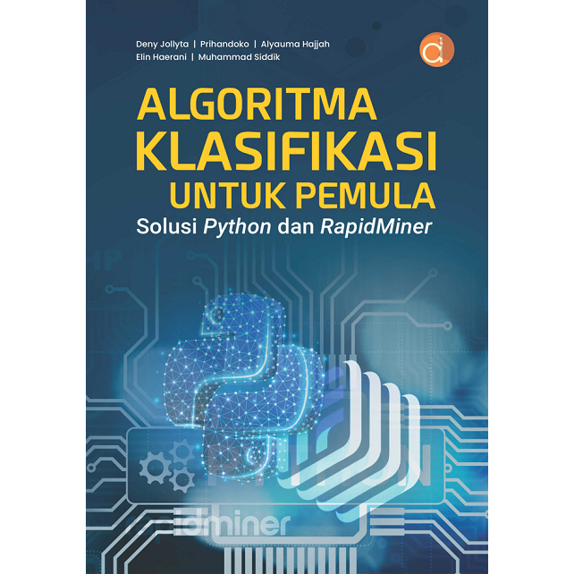 Jual Buku Algoritma Klasifikasi Untuk Pemula Solusi Python Dan