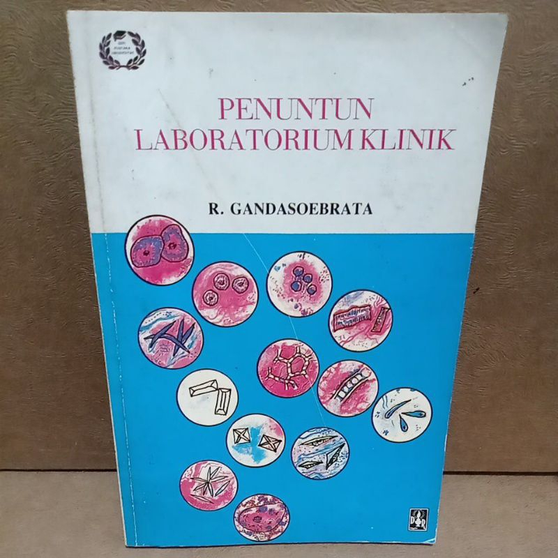 Jual Buku Original PENUNTUN LABORATORIUM KLINIK - R GANDASOEBRATA ...