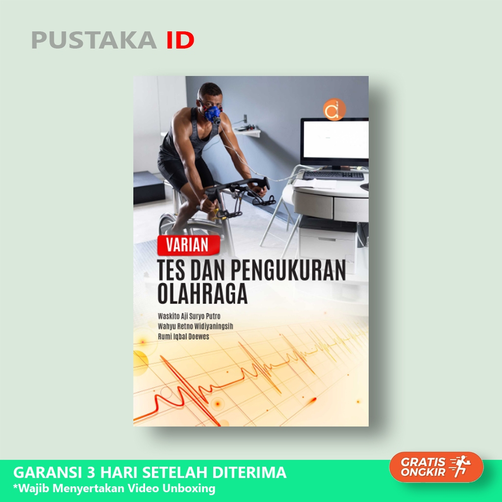 Jual Buku Varian Tes dan Pengukuran Olahraga - Waskito Aji Suryo Putro ...